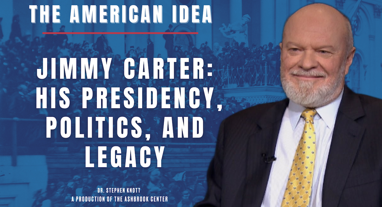Jimmy Carter: The Rise of an Unlikely President - Ashbrook