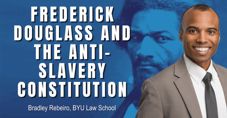 Frederick Douglass and the Anti-Slavery Constitution - Ashbrook
